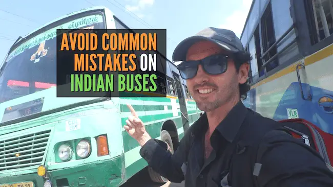 Indian Bus Travel Guide: The Ultimate Tips for First-Timers - Chai Nomad
